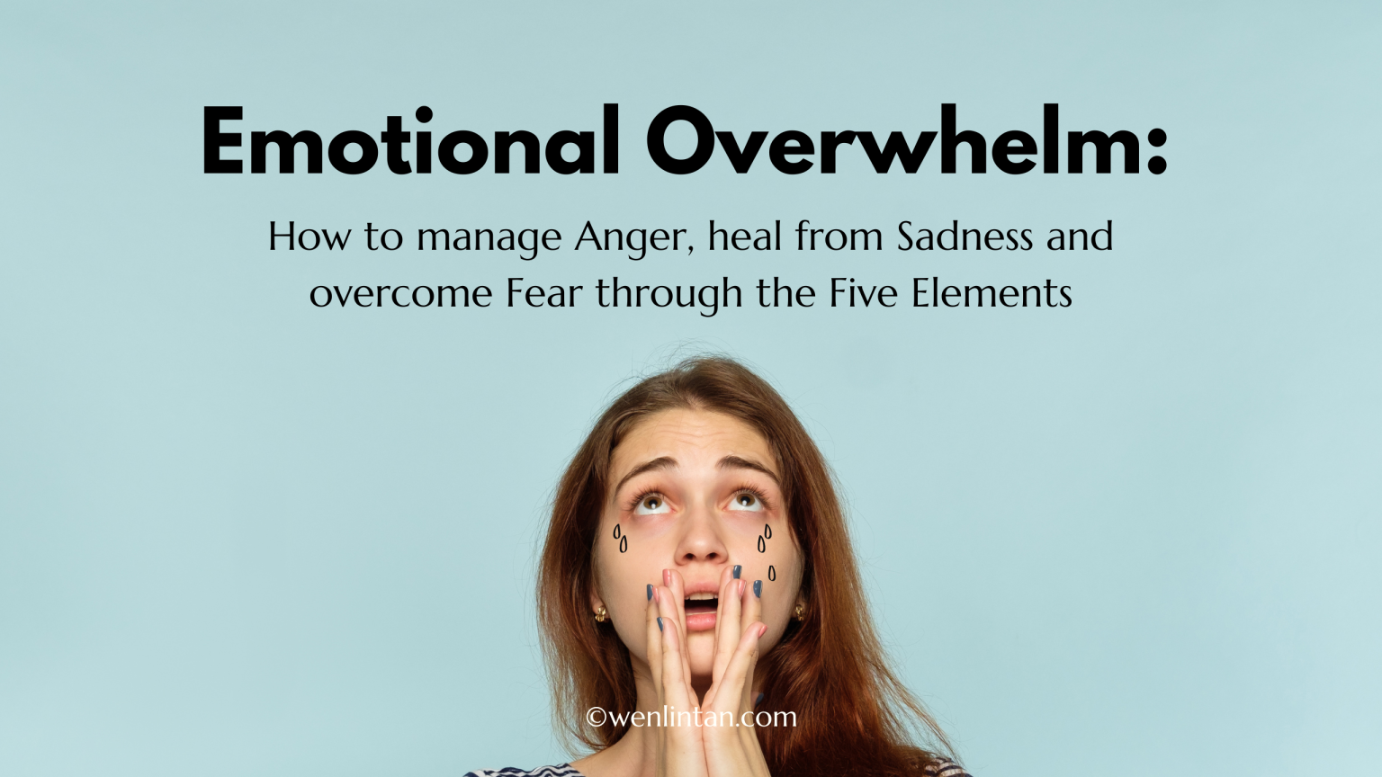 Emotional Overwhelm: How to manage it | Flow with Wenlin